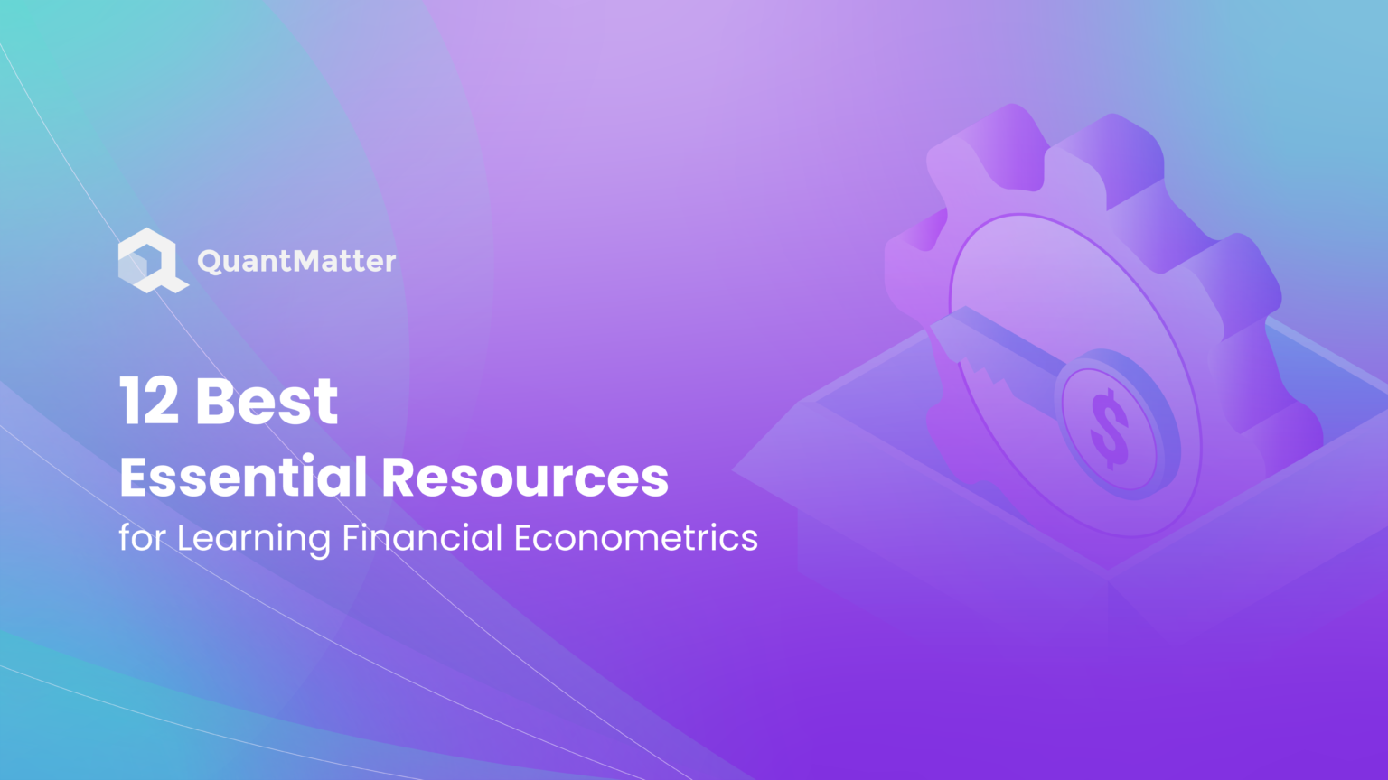 12 Best Essential Resources for Learning Financial Econometrics - Quant ...