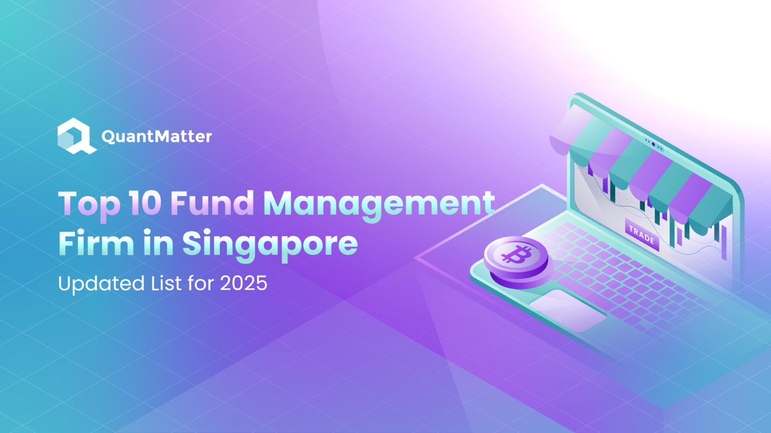 Top 10 Investment & Fund Management Firms Operating in Singapore ...