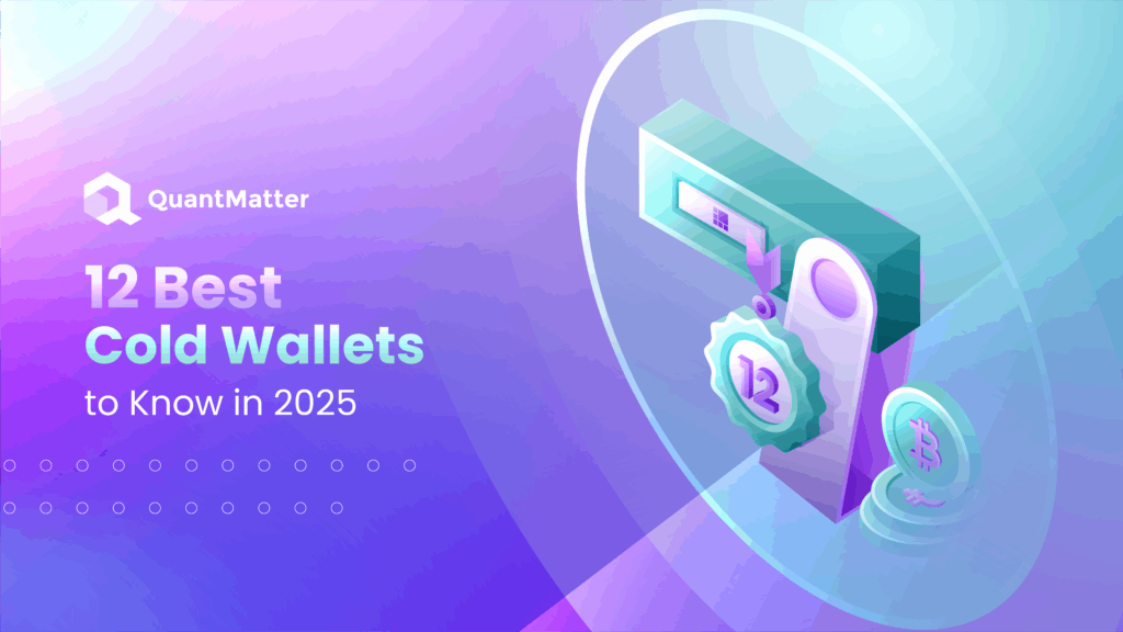 12 Best Cold Wallets Every Crypto Holder Should Know in 2026 - Quant Matter